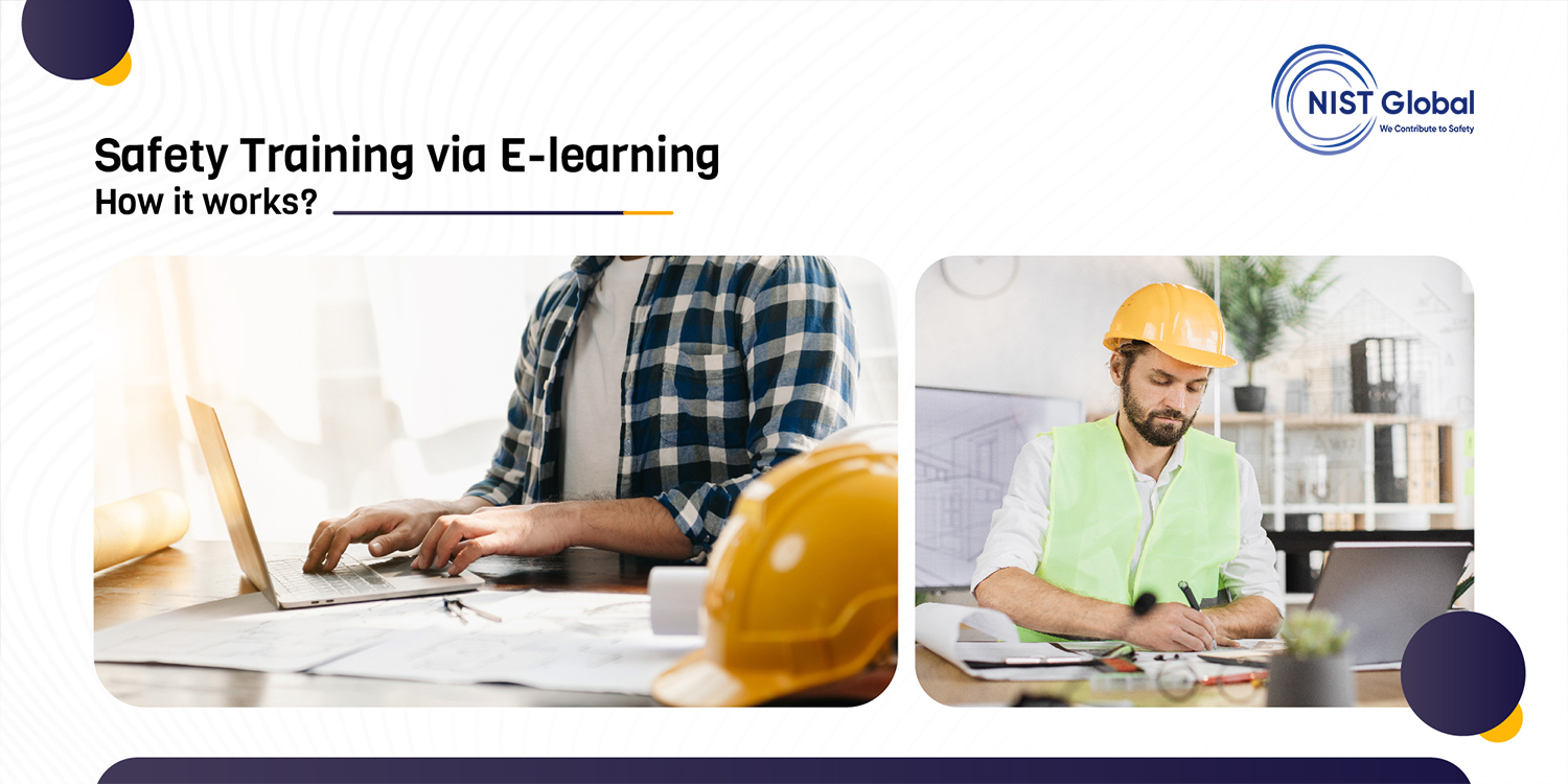 Safety Training via E-learning – How it works? - NIST Global Blog